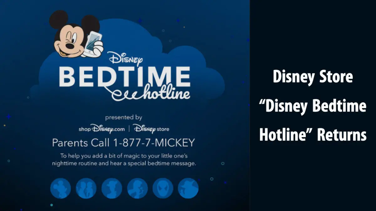 Disney Store “Disney Bedtime Hotline” Returns and Introduces Disney ...