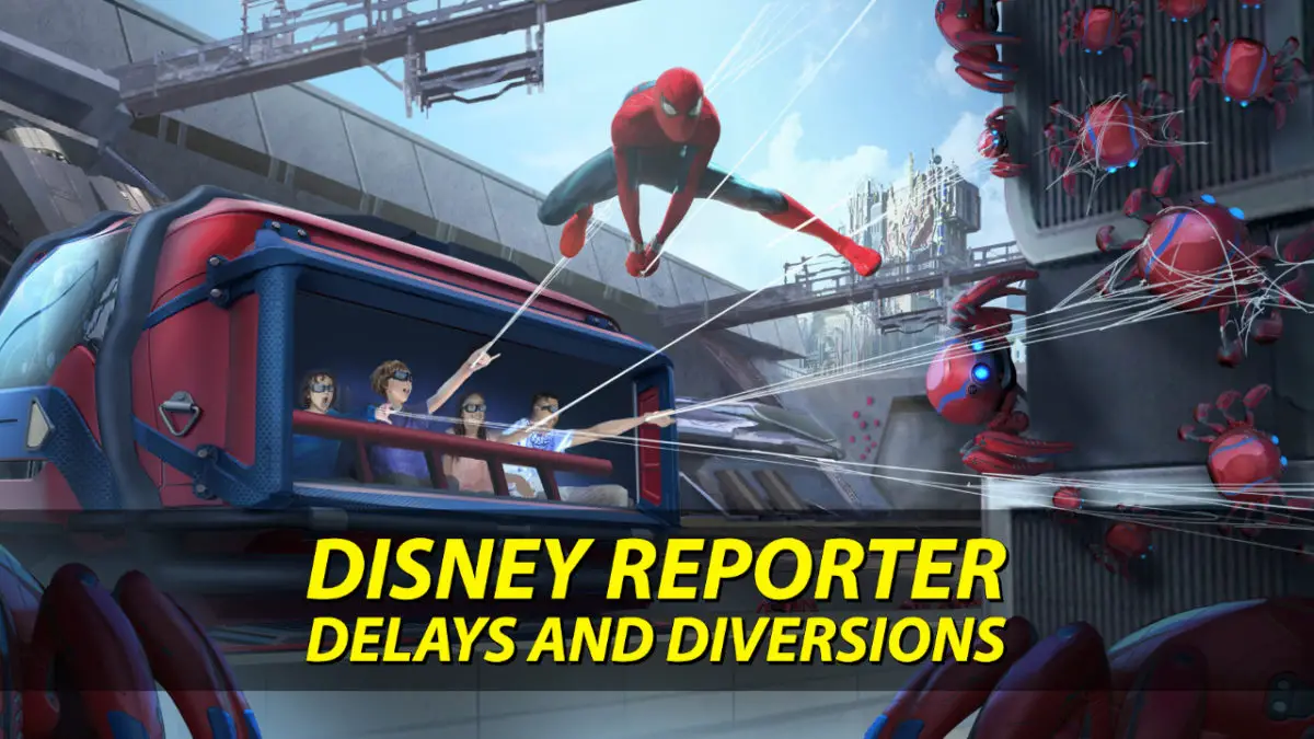 Delays and Diversions - DISNEY Reporter