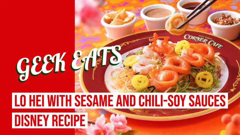Lo Hei with Sesame and Chili-Soy Sauces from Hong Kong Disneyland ...