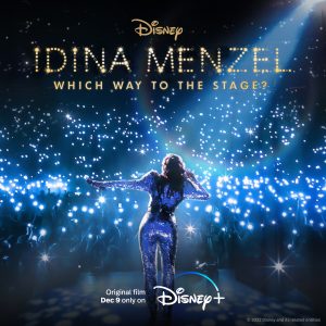 Trailer Released for New Disney+ Documentary “Idina Menzel: Which Way ...