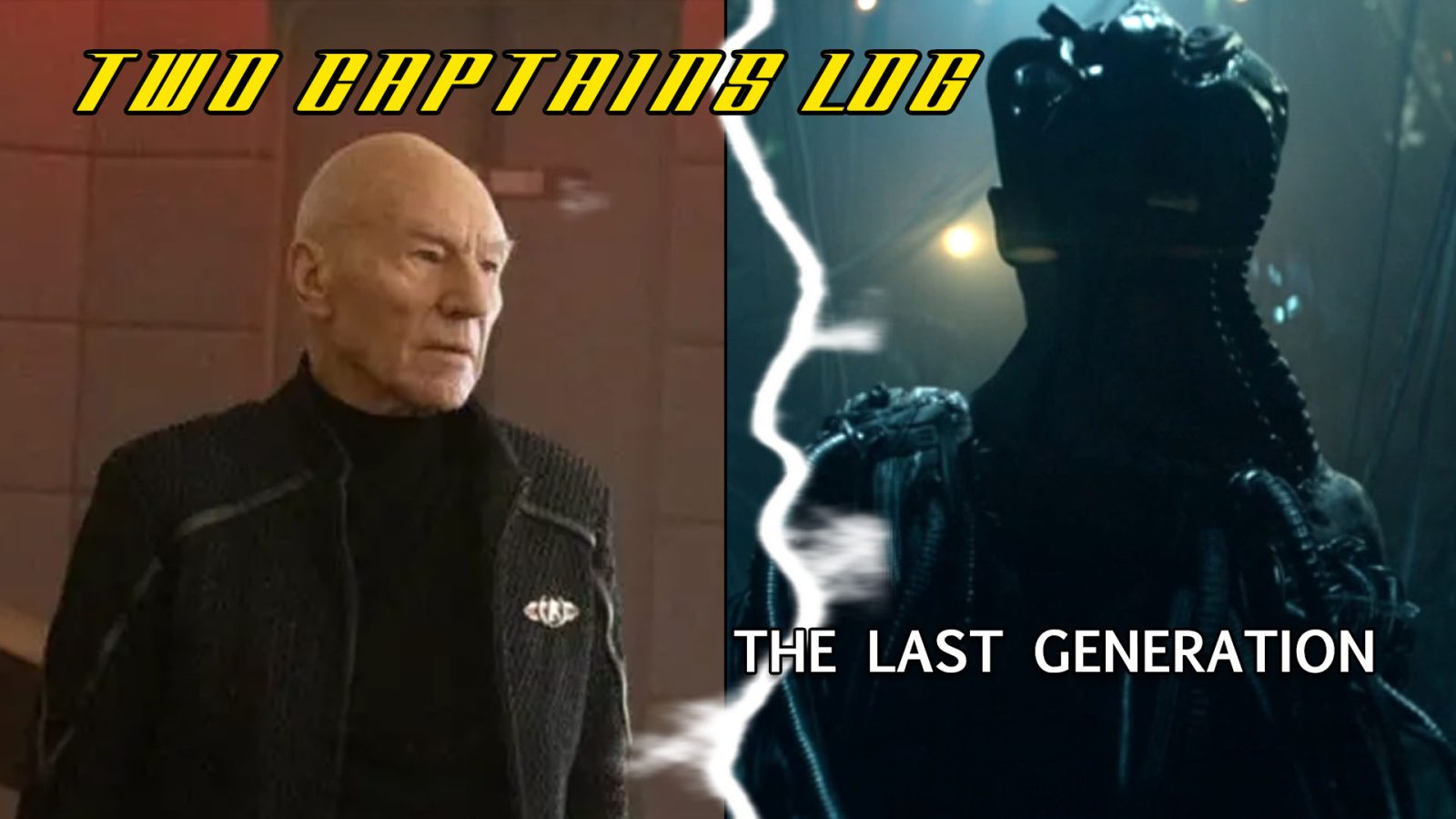 Two Captains Log: 'Star Trek Picard' - S3E10 - 'The Last Generation ...