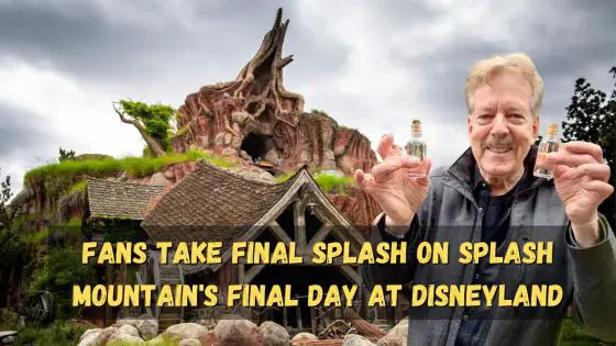 Fans Take Final Splash on Splash Mountain's Final Day at Disneyland