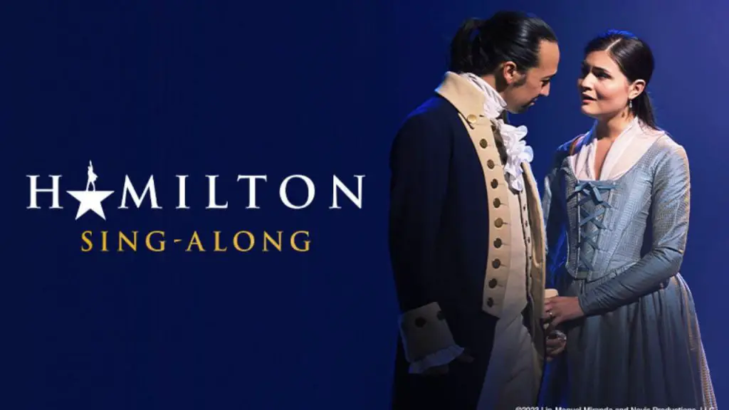 'Hamilton Sing-Along' Heading to Disney+ TOMORROW