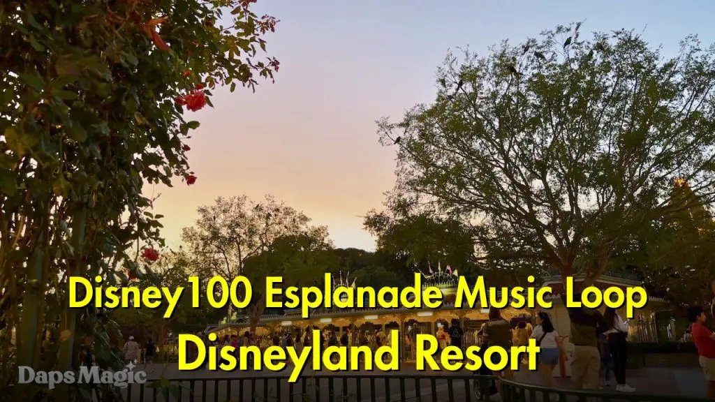 Full Disney100 Esplanade Music Loop at Disneyland Resort