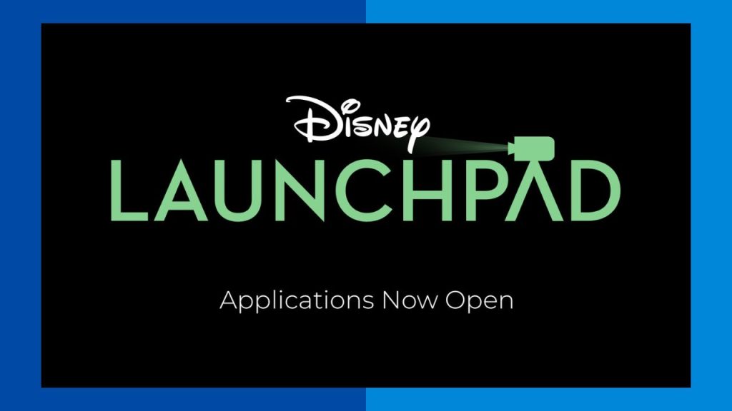 Disney’s ‘Launchpad’ Returns for a Third Season, Inviting Storytellers ...