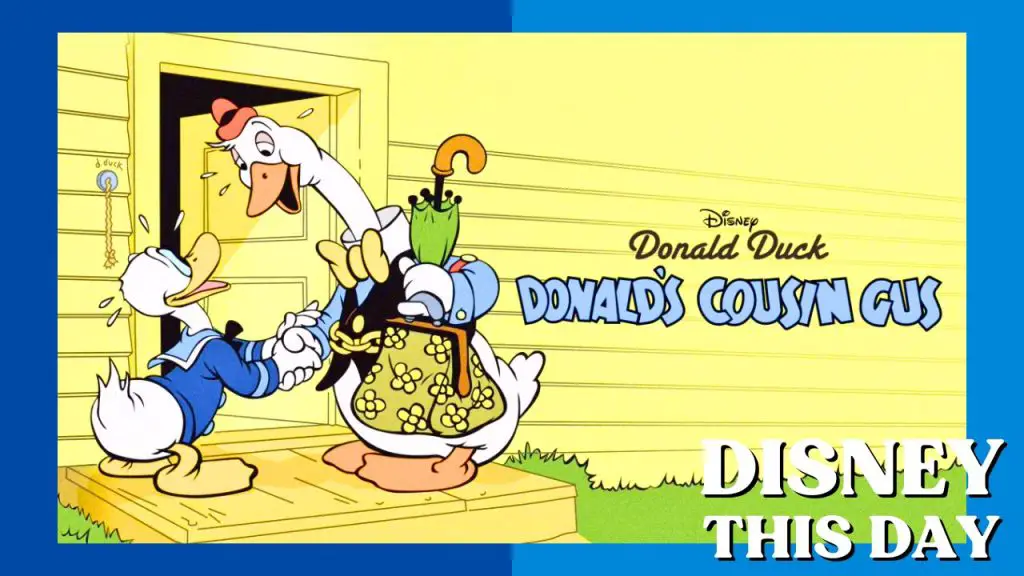 Donald's Cousin Gus | DISNEY THIS DAY | May 19, 1939
