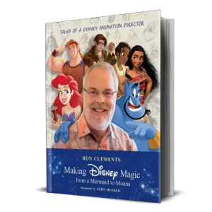New Book by Ron Clements, 'Making Disney Magic . . . from a Mermaid to ...
