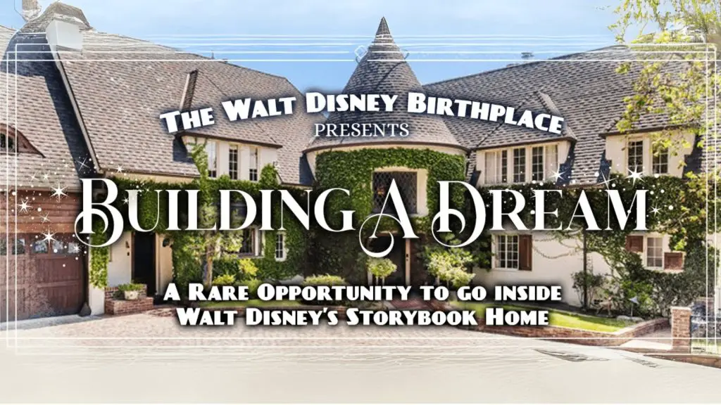 Visit Walt Disney’s Storybook Home and Support the Walt Disney Birthplace